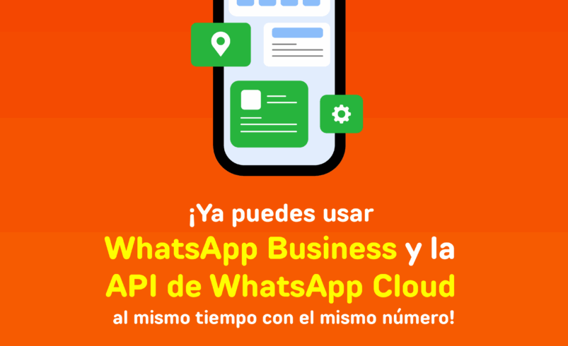 Ya puedes usar WhatsApp Business y la API de WhatsApp con el mismo ...